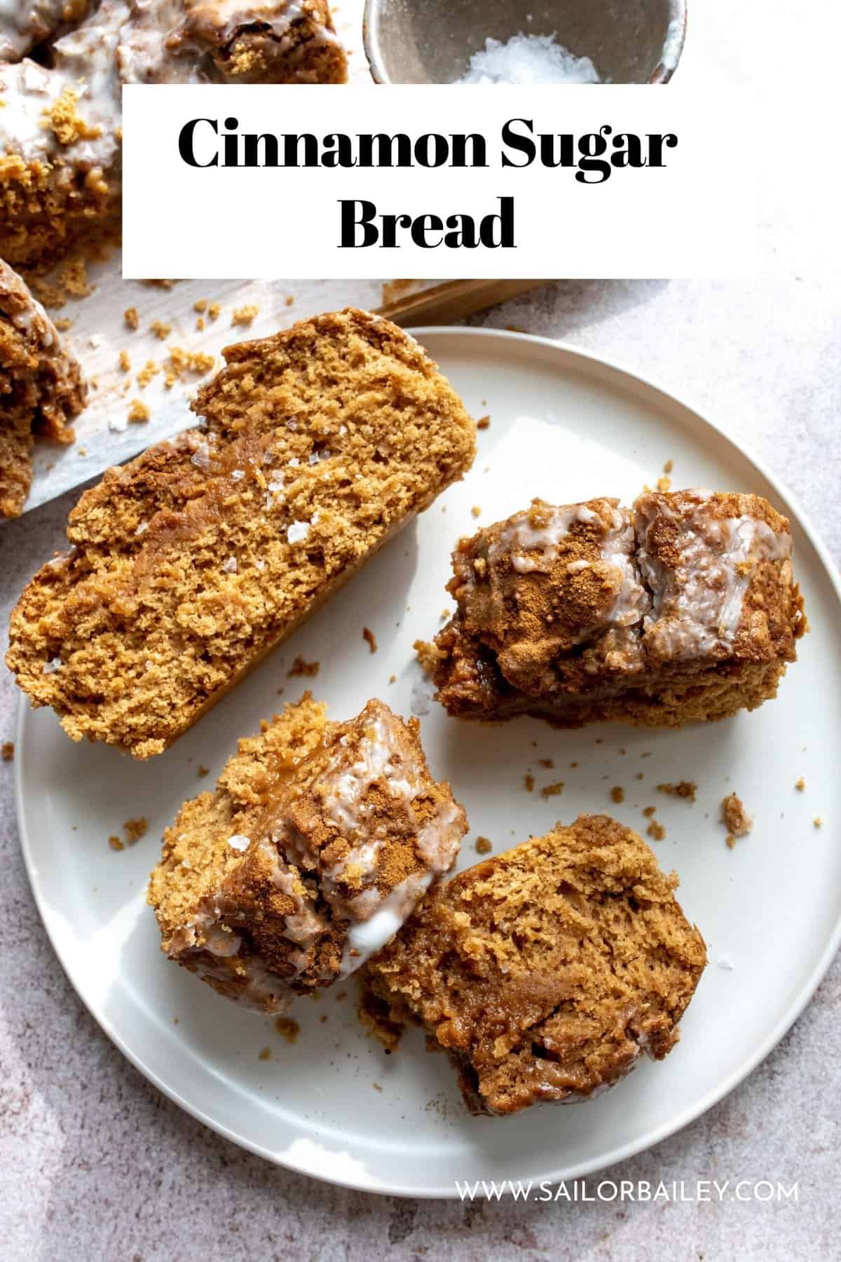 Cinnamon Sugar Bread