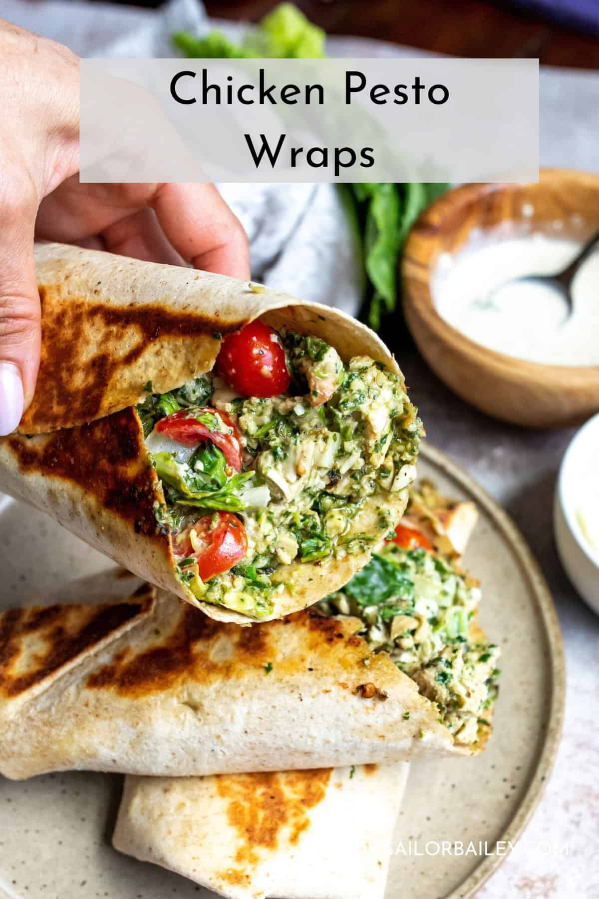 Pesto Chicken Wraps - Sailor Bailey