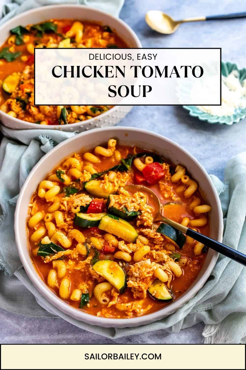 Chicken Tomato Soup - Sailor Bailey