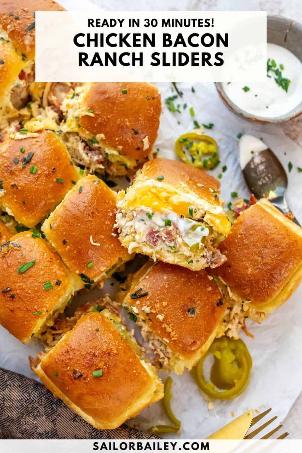 Chicken Bacon Ranch Sliders - Sailor Bailey