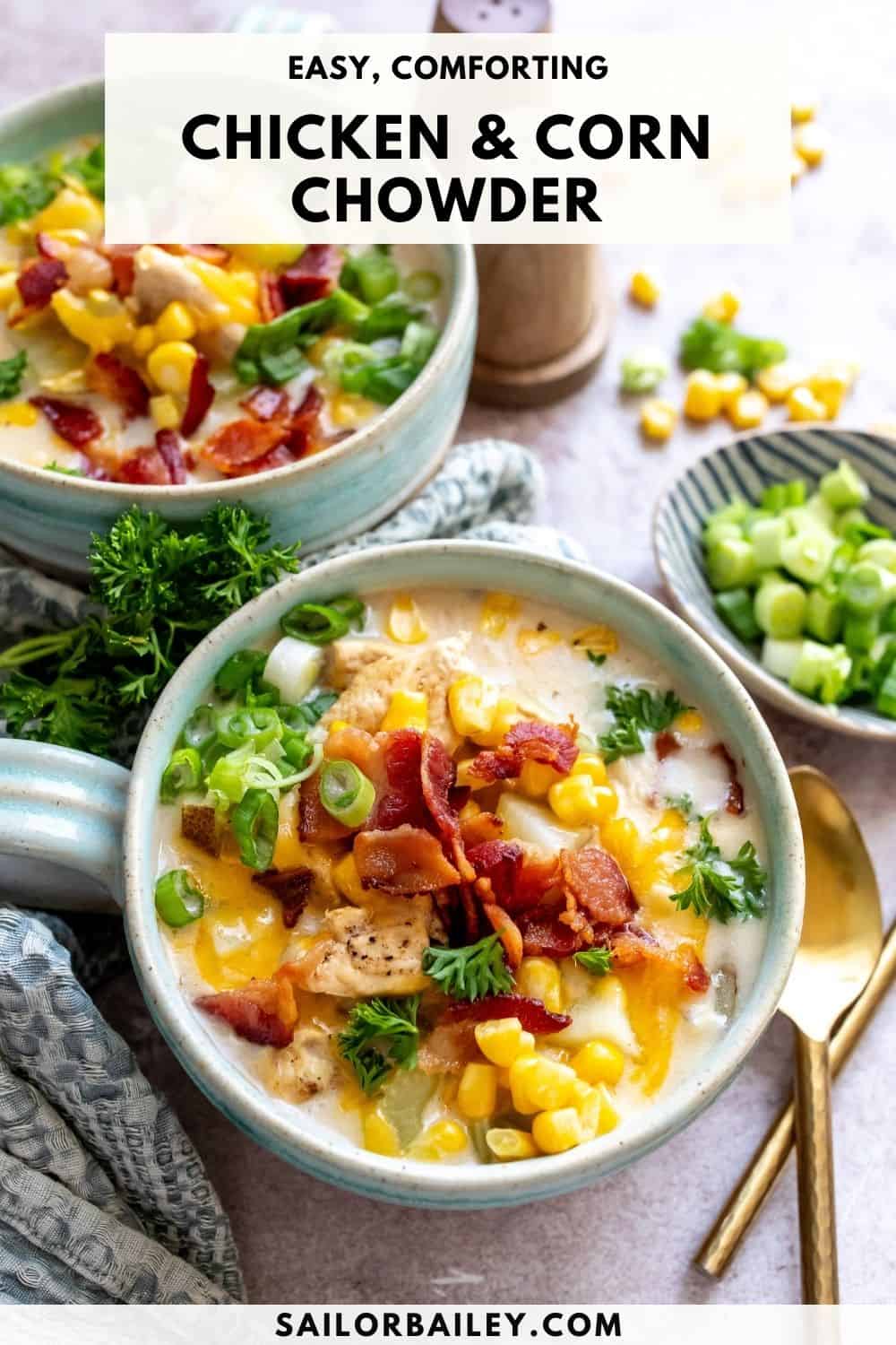 Chicken Corn Chowder - Sailor Bailey