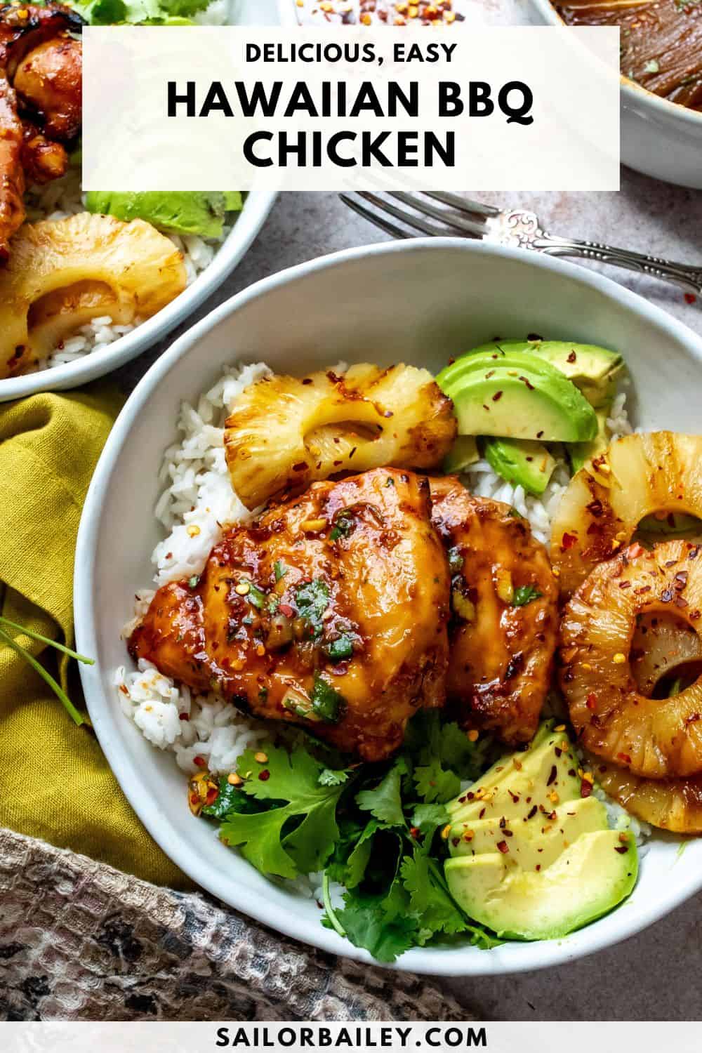 Hawaiian BBQ Chicken - Sailor Bailey