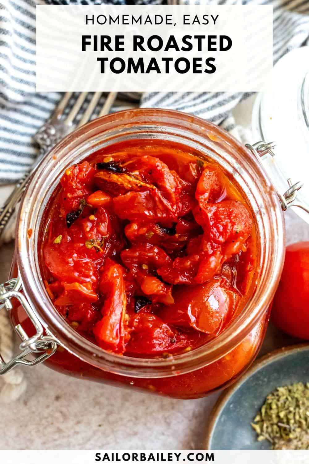 Fire Roasted Tomatoes - Sailor Bailey