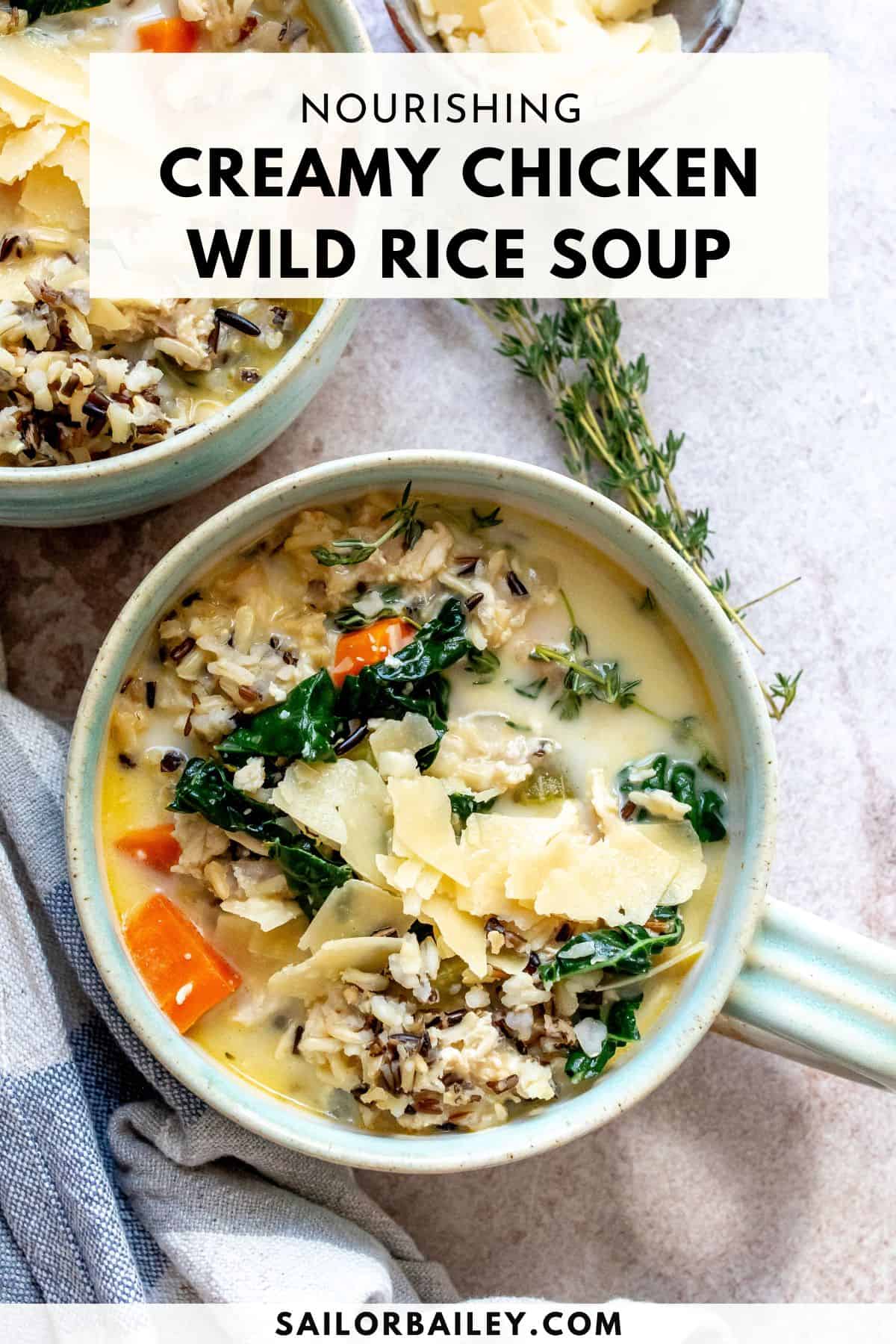 Creamy Chicken Wild Rice Soup - Sailor Bailey
