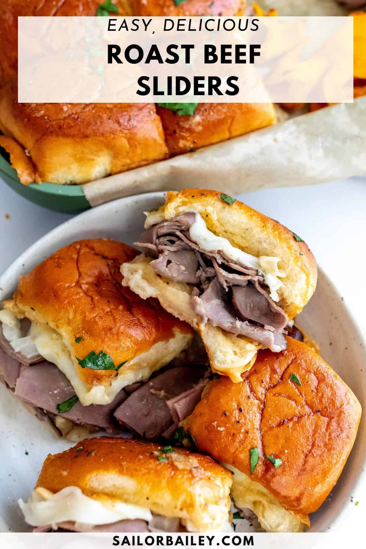 Roast Beef Sliders - Sailor Bailey