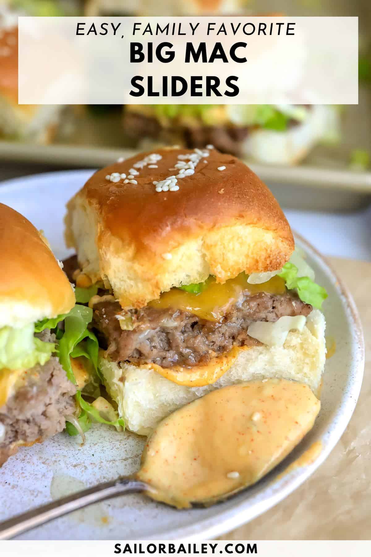 Big Mac Sliders - Sailor Bailey