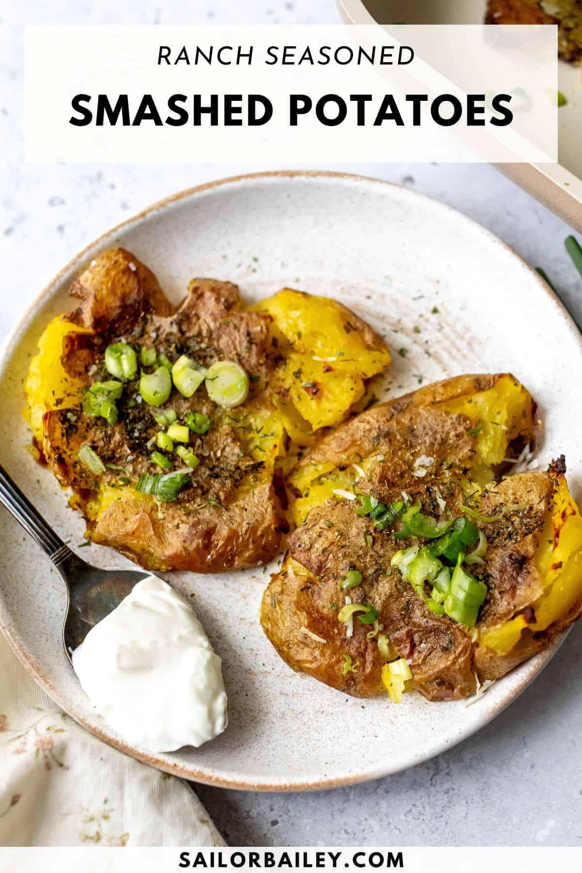 Parmesan Smashed Potatoes - Sailor Bailey